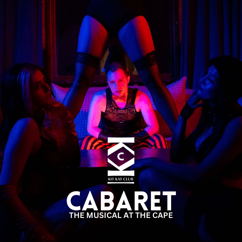 Cabaret the Musical at The Cape - What's On Quinte